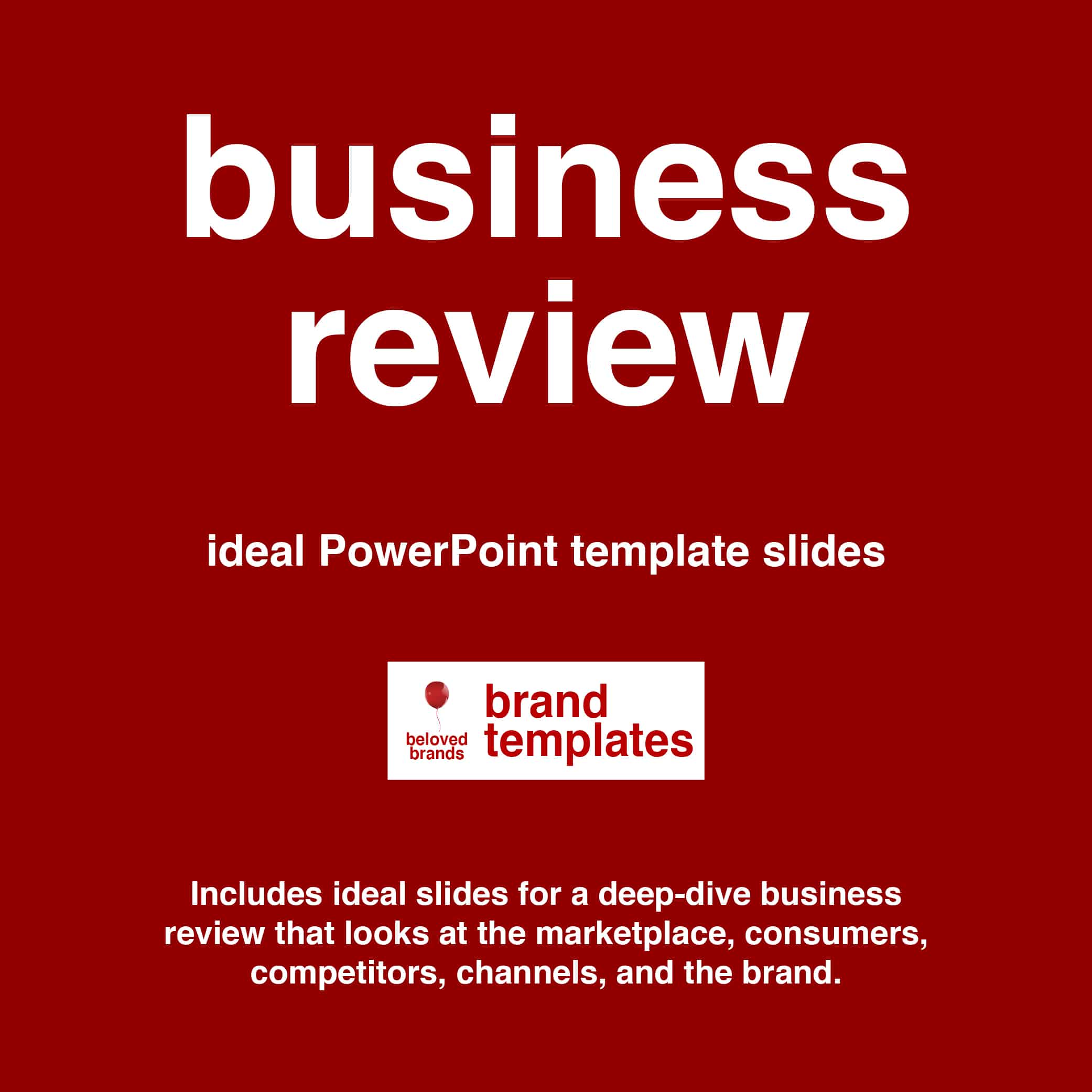 Business Review template - beloved brands